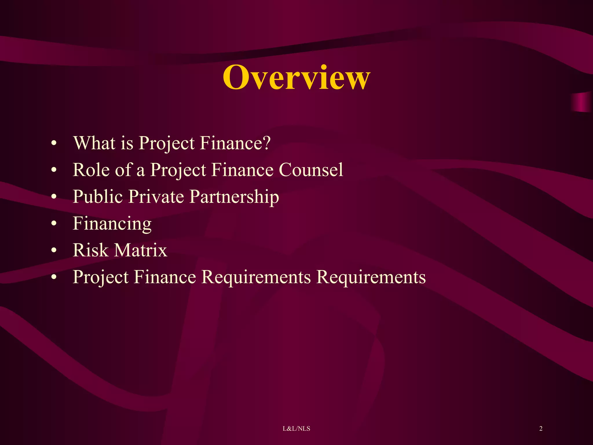 Presentationon infrastructure project_finance | PPT