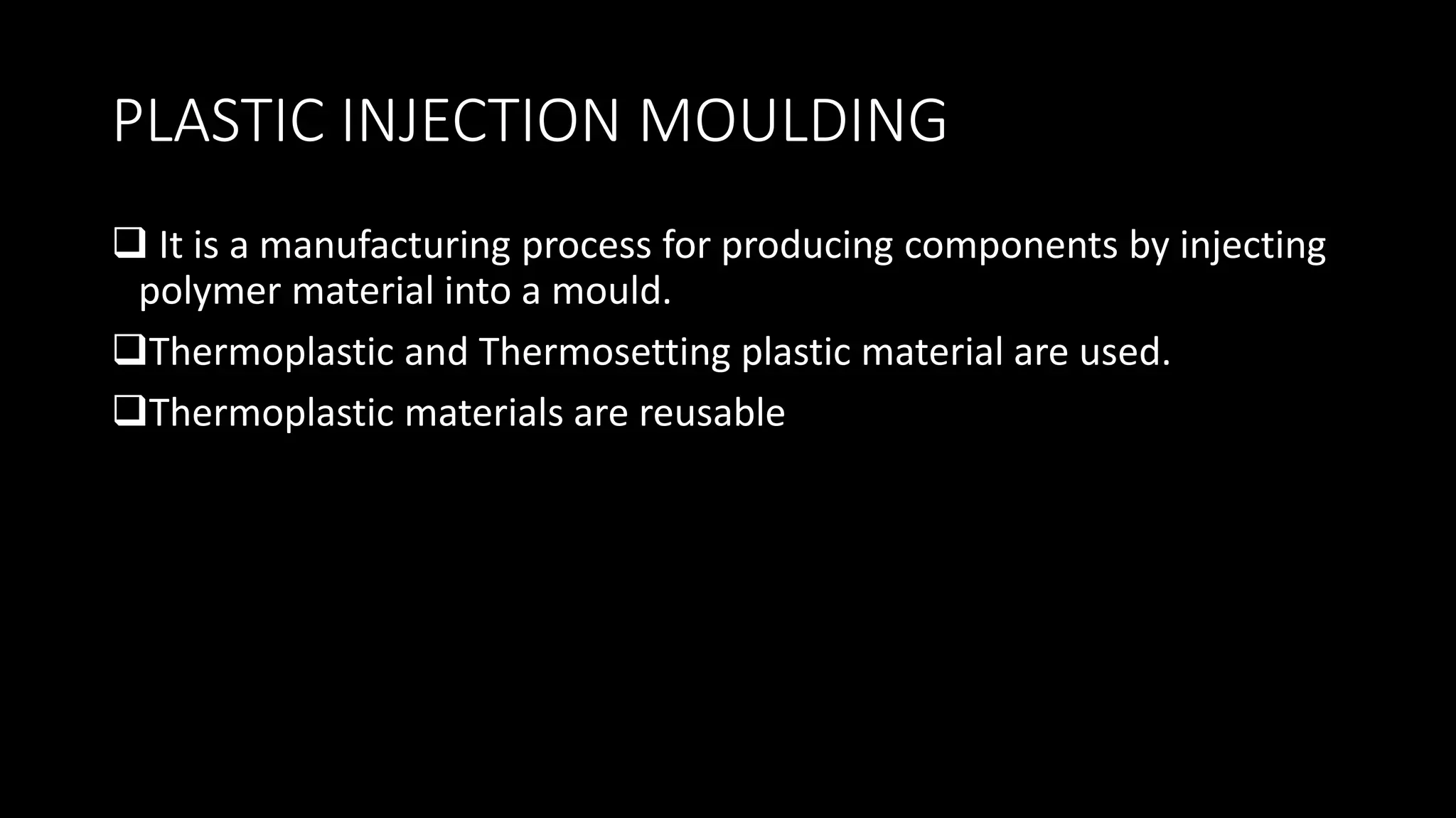 Presentation on injection moulding (1) | PPTX