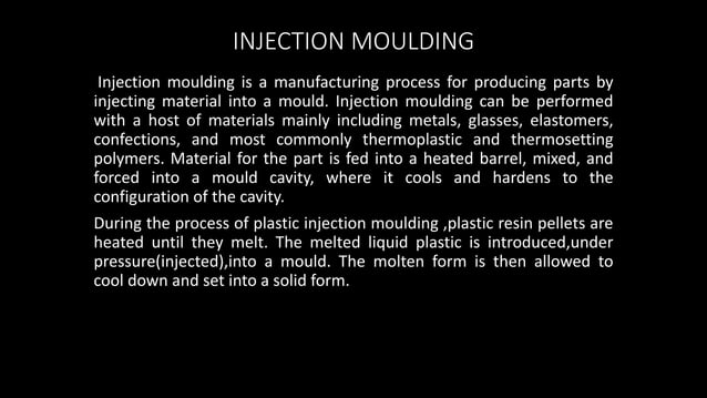 Presentation on injection moulding (1) | PPTX