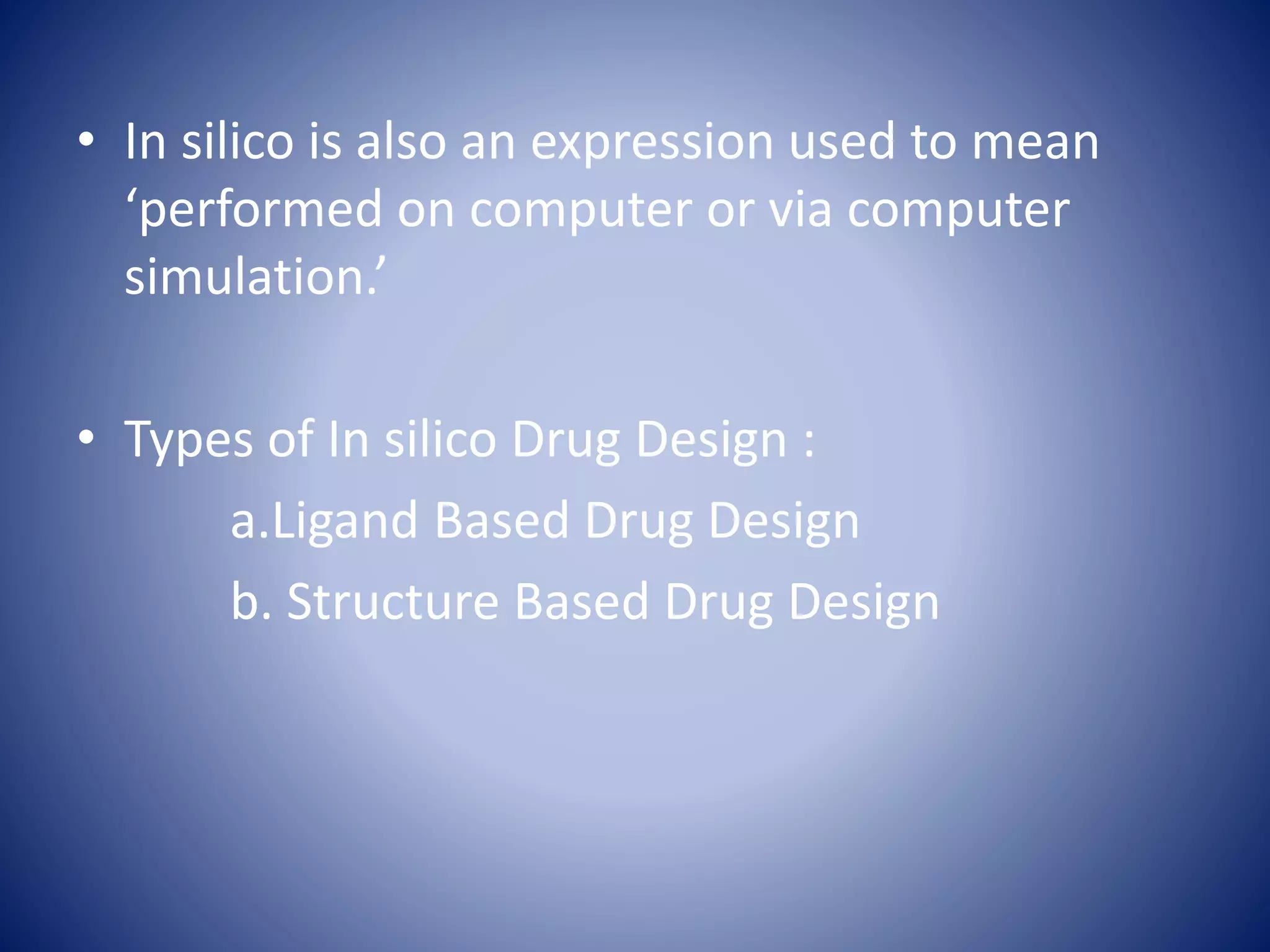 Presentation on insilico drug design and virtual screening | PPTX