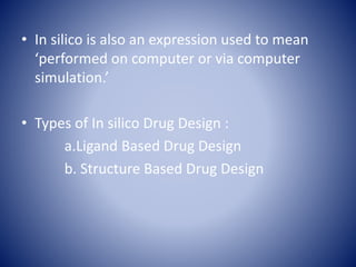 Presentation on insilico drug design and virtual screening | PPTX ...