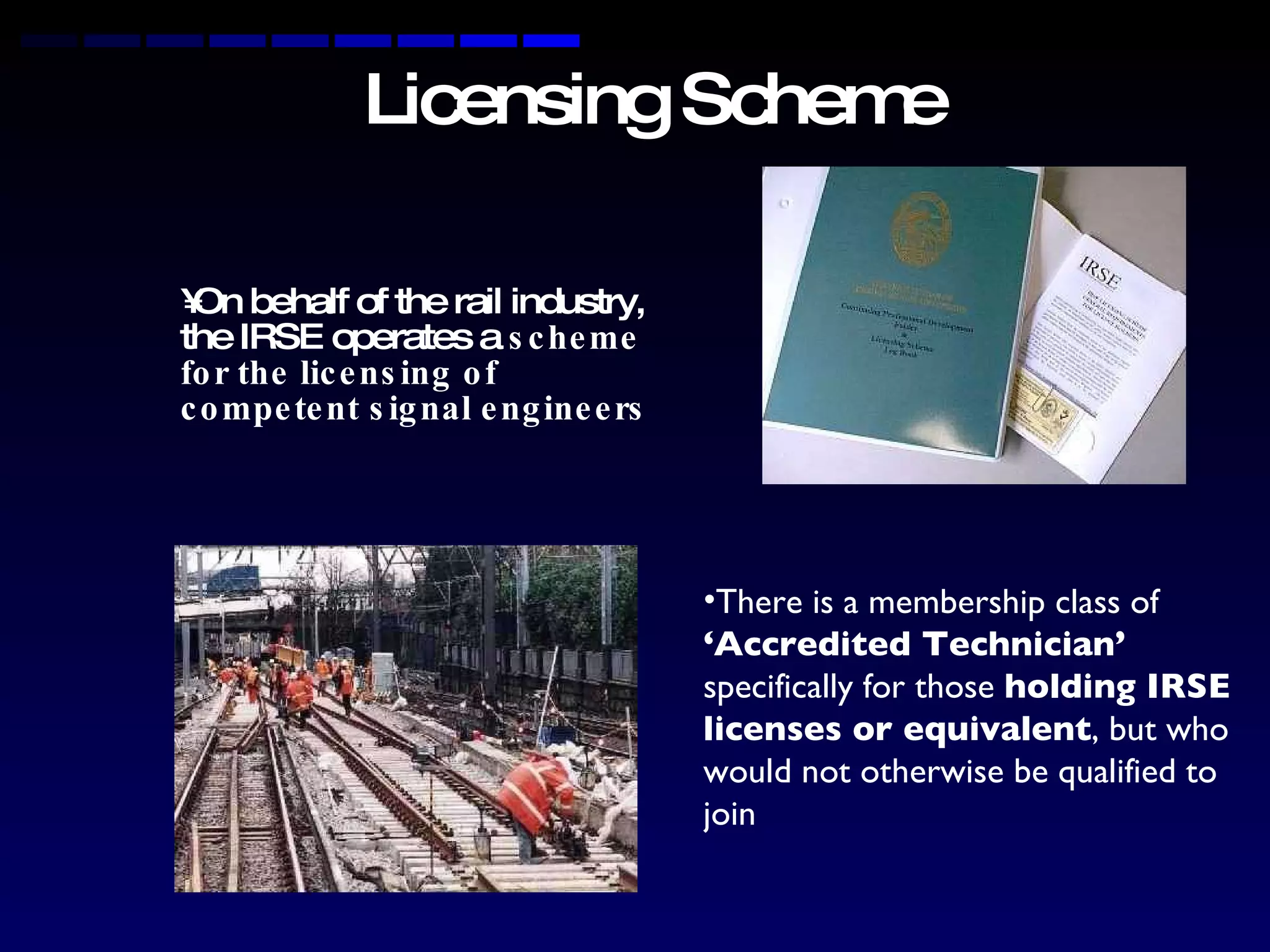 Guidance on IRSE Licensing and Membership | PPT