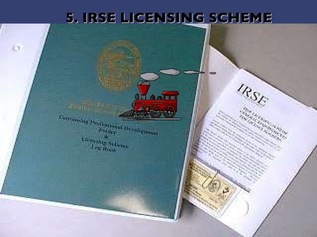 Guidance on IRSE Licensing and Membership | PPT
