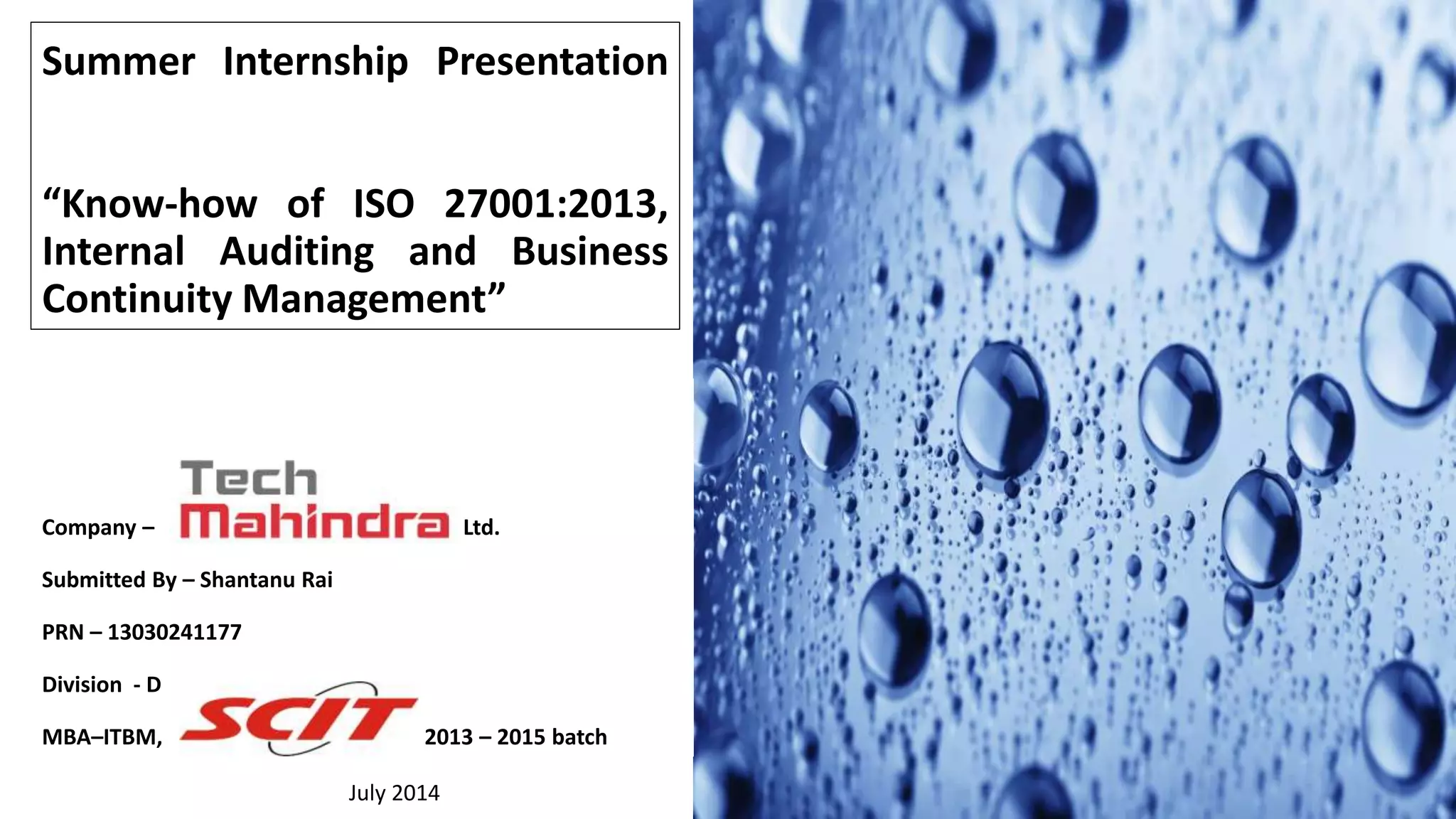 Presentation on iso 27001-2013, Internal Auditing and BCM | PPTX