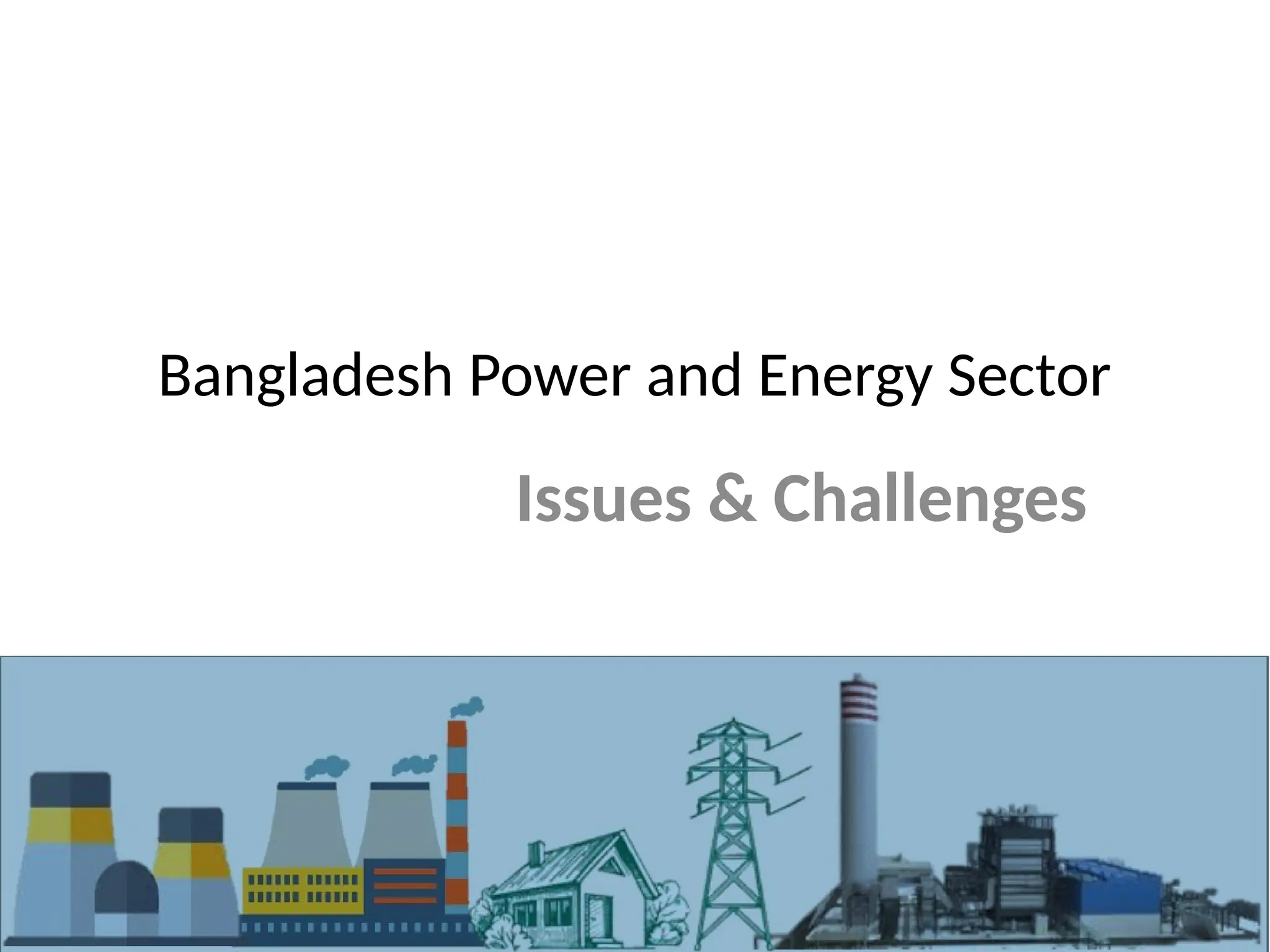 Presentation on issues & challenges in Power & Energy Sector of ...