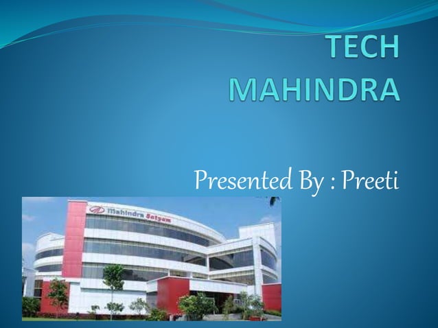 Presentation on IT company(Tech Mahindra | PPTX