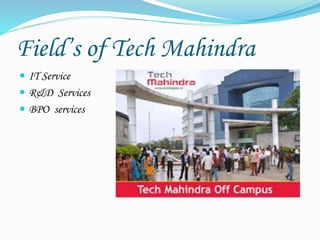 Presentation on IT company(Tech Mahindra | PPTX