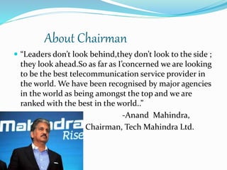 Presentation on IT company(Tech Mahindra | PPTX