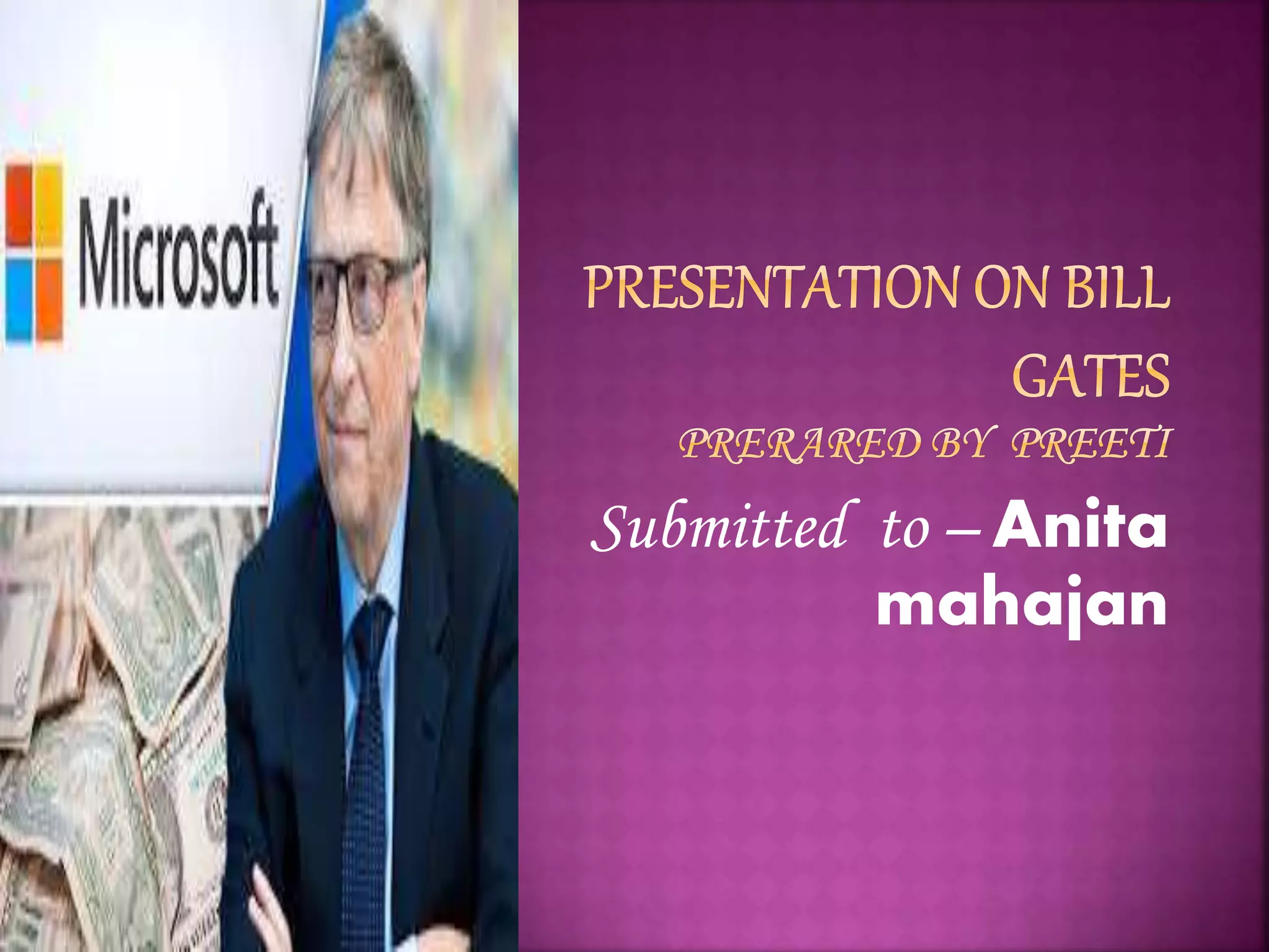 Presentation on Bill Gates | PPT