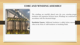 Transformer manufacturing and its assembling | PPTX