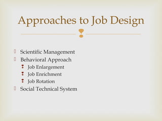 Presentation on job design | PPT