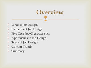 Presentation on job design | PPT