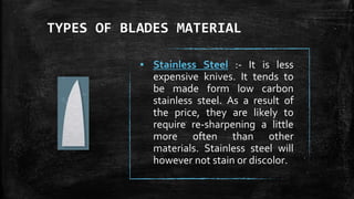 Types of knife, types of blades of knife and types of material of ...