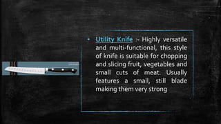 Types of knife, types of blades of knife and types of material of ...