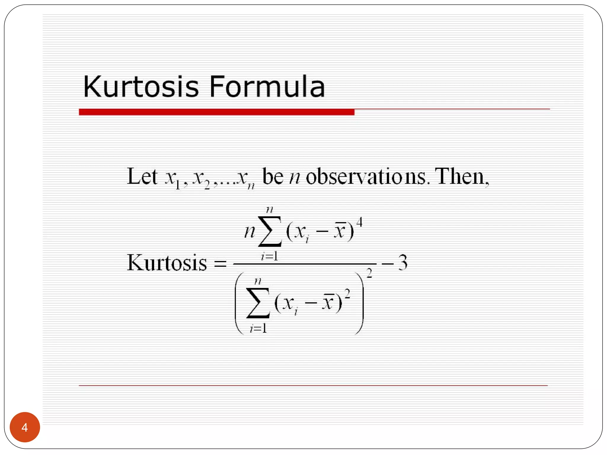 Presentation on kurtosis statistics | PPT