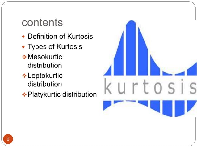 Presentation on kurtosis statistics | PPT