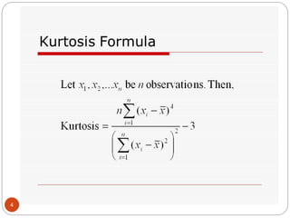 Presentation on kurtosis statistics | PPT