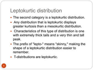 Presentation on kurtosis statistics | PPT