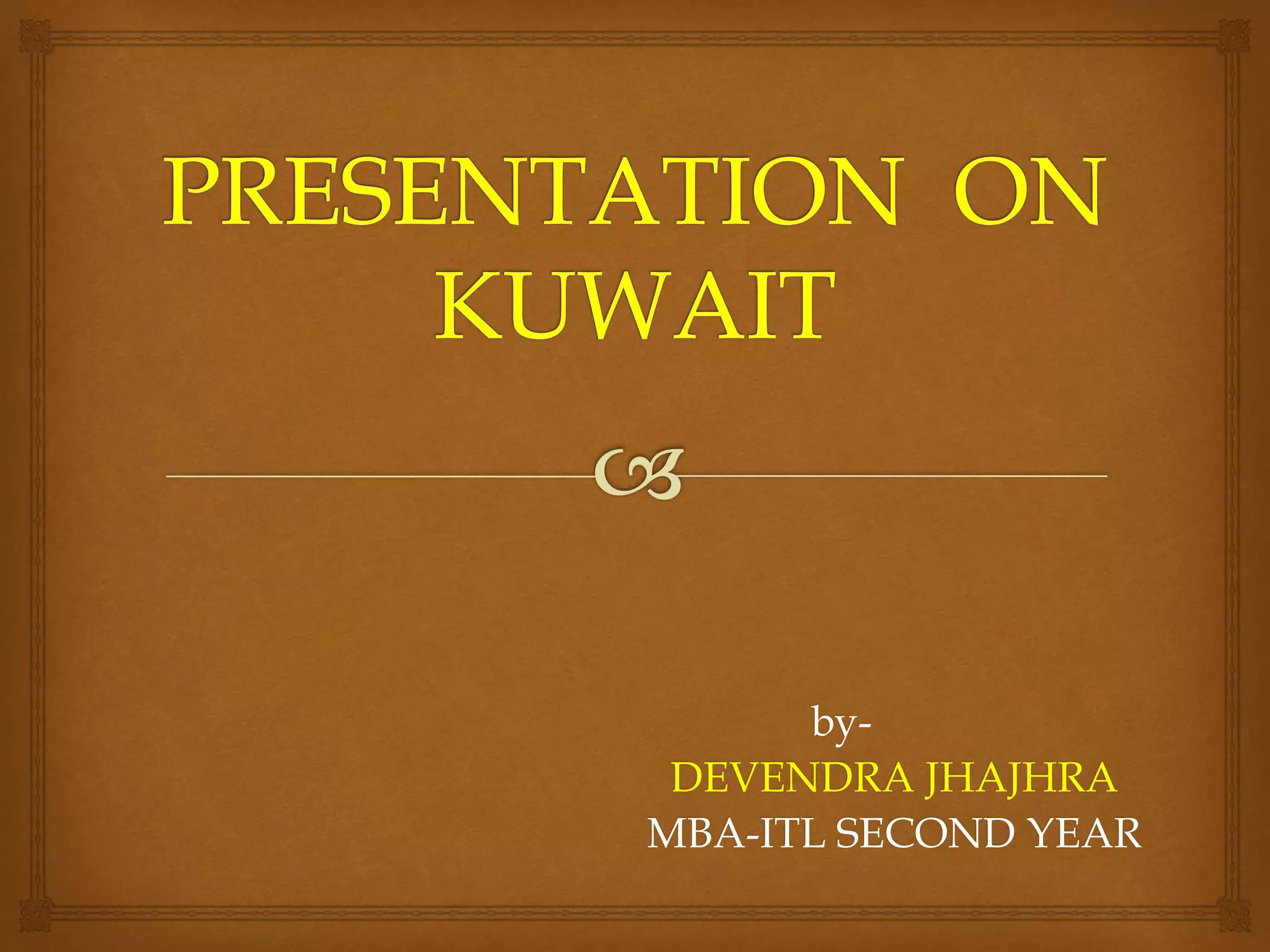 Presentation on kuwait | PPTX