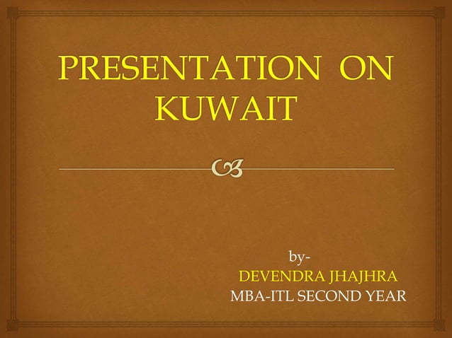 Presentation on kuwait | PPTX