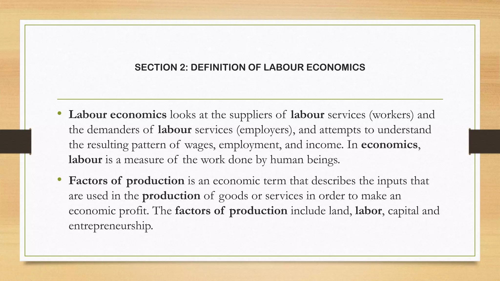 PRESENTATION LABOUR ECONOMICS BY DR. JULIUS KWAKU KATTAH | PDF