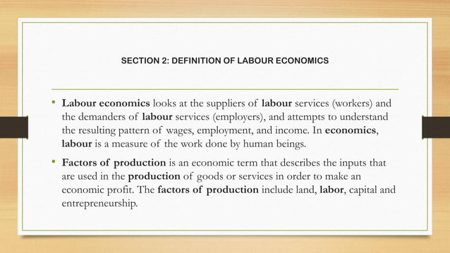 PRESENTATION LABOUR ECONOMICS BY DR. JULIUS KWAKU KATTAH | PDF