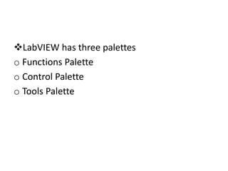 Presentation on LabVIEW Basics | PPTX