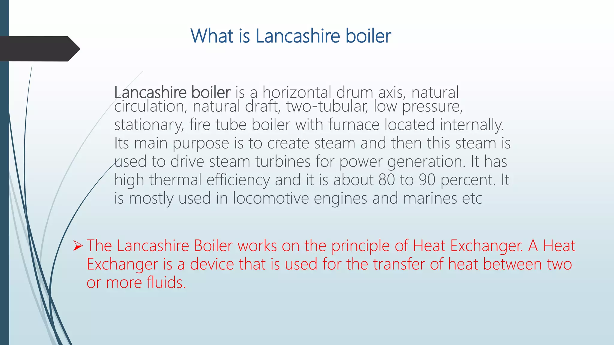 Presentation on LANCASHIRE BIOLER BY SHAKEEL AHMED.pptx