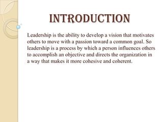 Presentation on leadership | PDF | Executive Leadership & Management ...