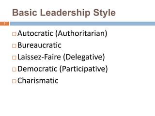 Basic Leadership Styles | PPT