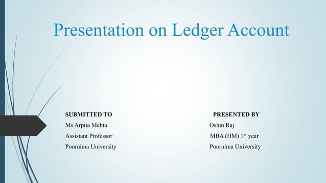Presentation on ledger account | PPTX | Business | Business and Finance