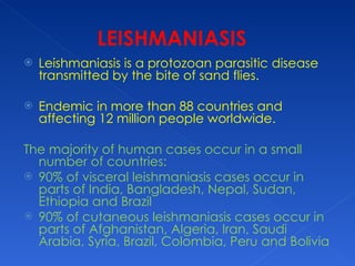 Presentation on leishmaniasis | PPT