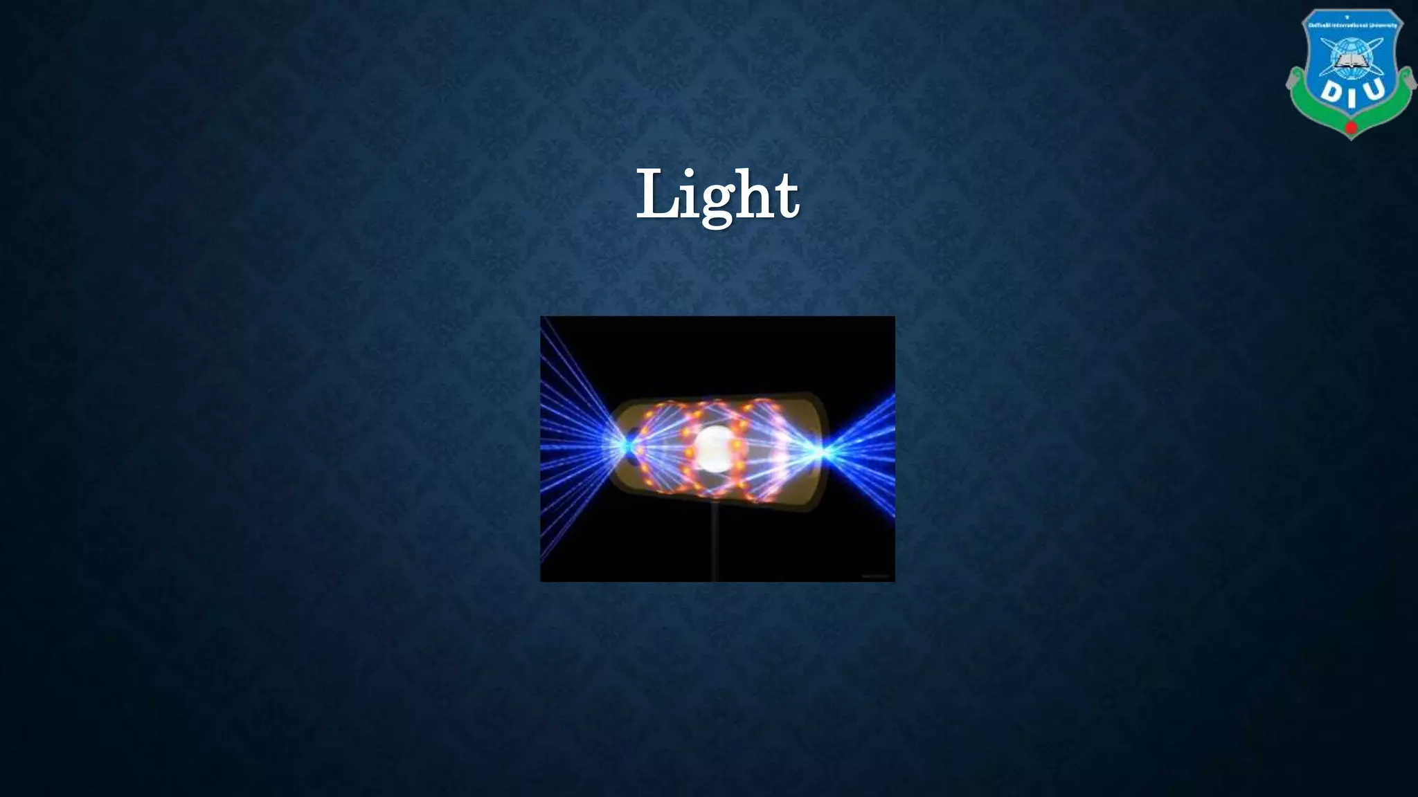 Presentation on lights [ physics ] | PPTX