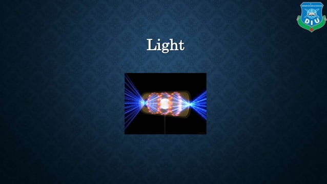 Presentation on lights [ physics ] | PPTX