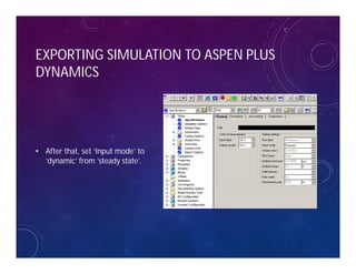 Presentation on Calculation of Line Pack of Natural Gas Pipe using Aspen PLUS Dynamics and using ...