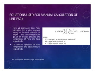 Presentation on Calculation of Line Pack of Natural Gas Pipe using ...