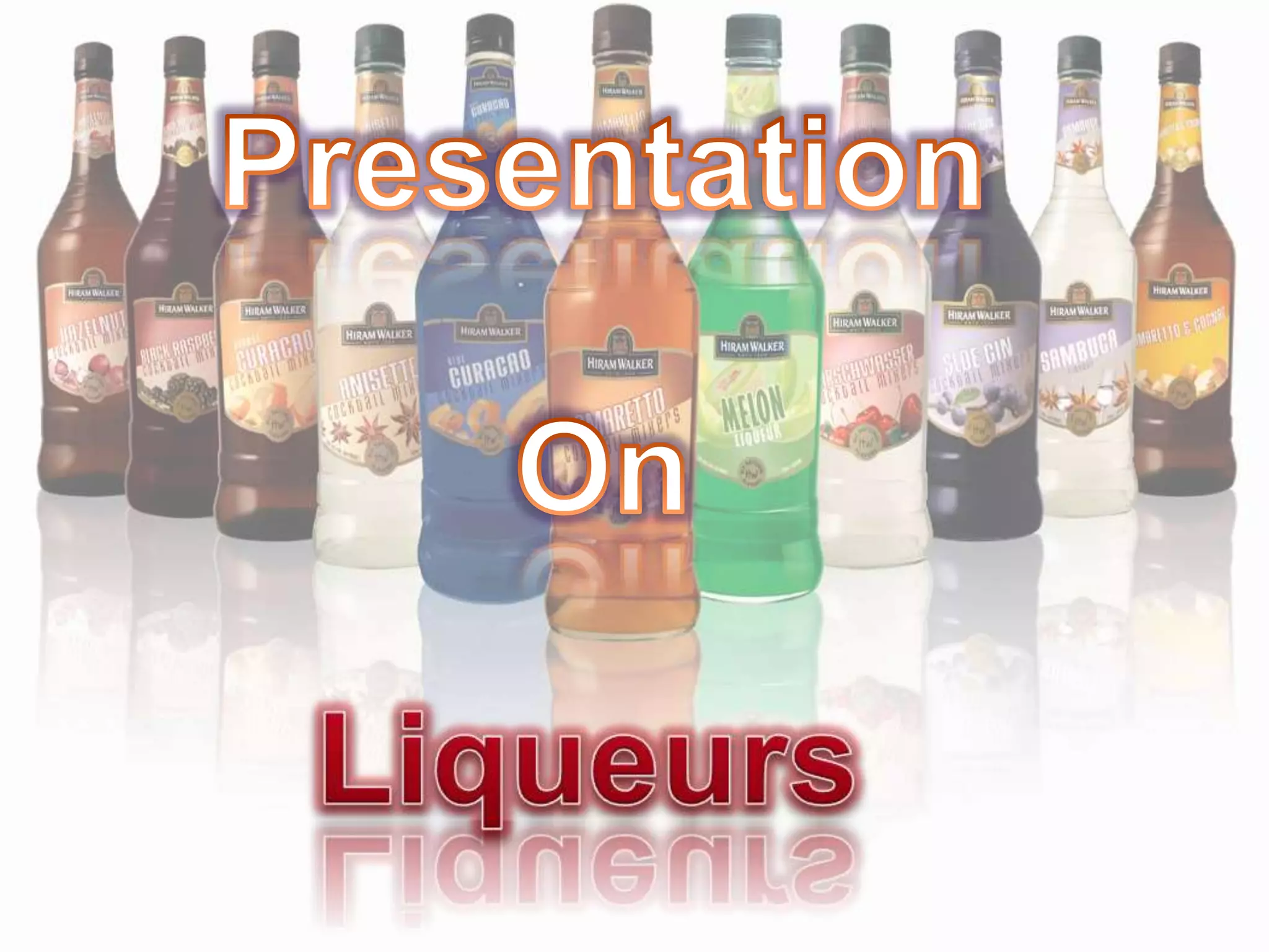 Types of Liqueurs Explained | PPT