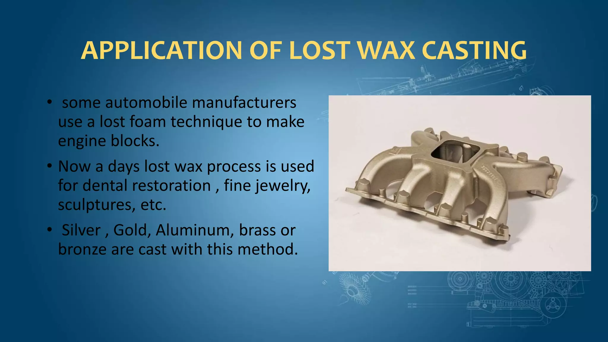 Presentation on lost wax casting | PPTX