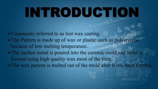 Presentation on lost wax casting | PPTX