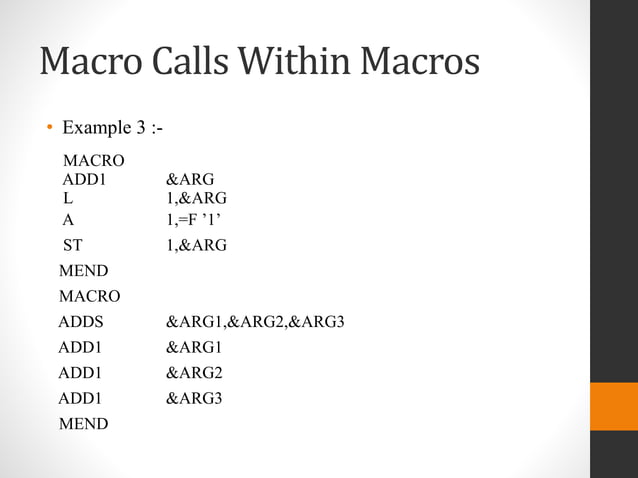 Presentation On Macros And Macro Processor Pptx Programming