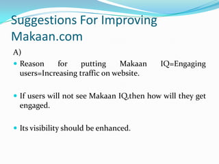 Presentation on makaan.com by bipin bahuguna | PPT
