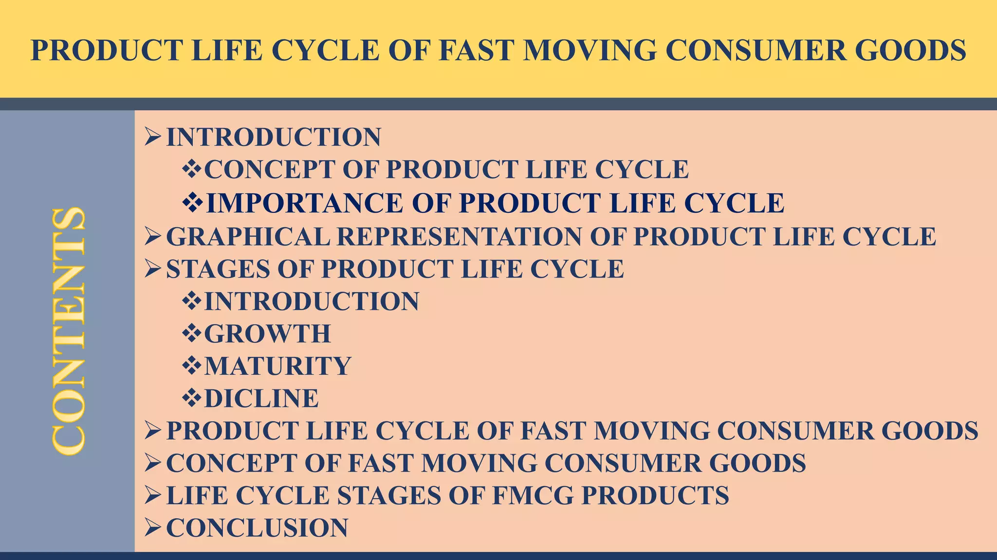 Product Life Cycle of Fast Moving Consumer Goods | PPTX
