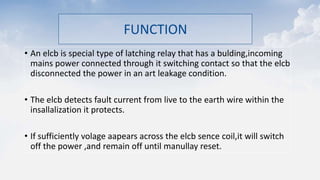 PRESENTATION ON MCB AND ELCB 4.pptx