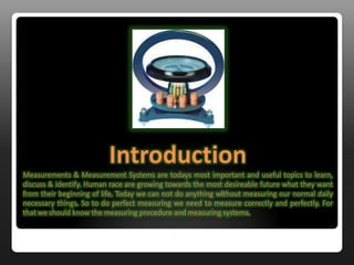 Presentation on measurements & measurement systems | PPTX