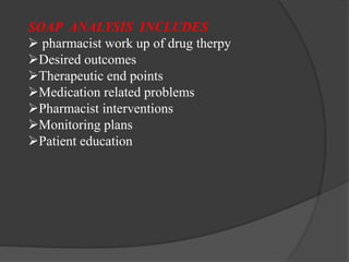 Presentation on medication history interview and soap notes | PPT