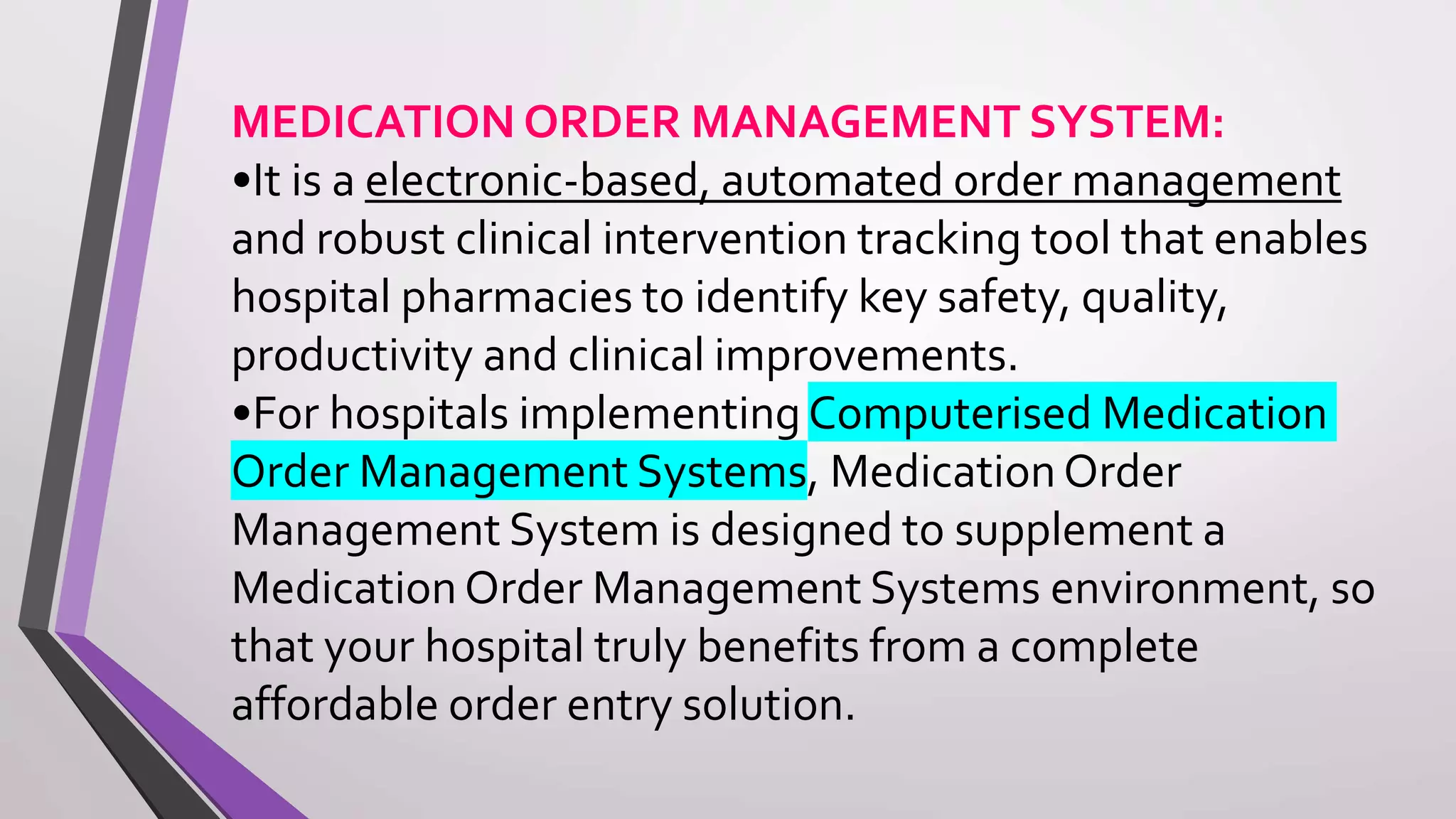 Presentation on medication order entry | PPTX