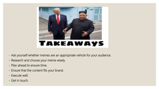 Presentation on memes | PPTX