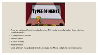 Presentation on memes | PPTX