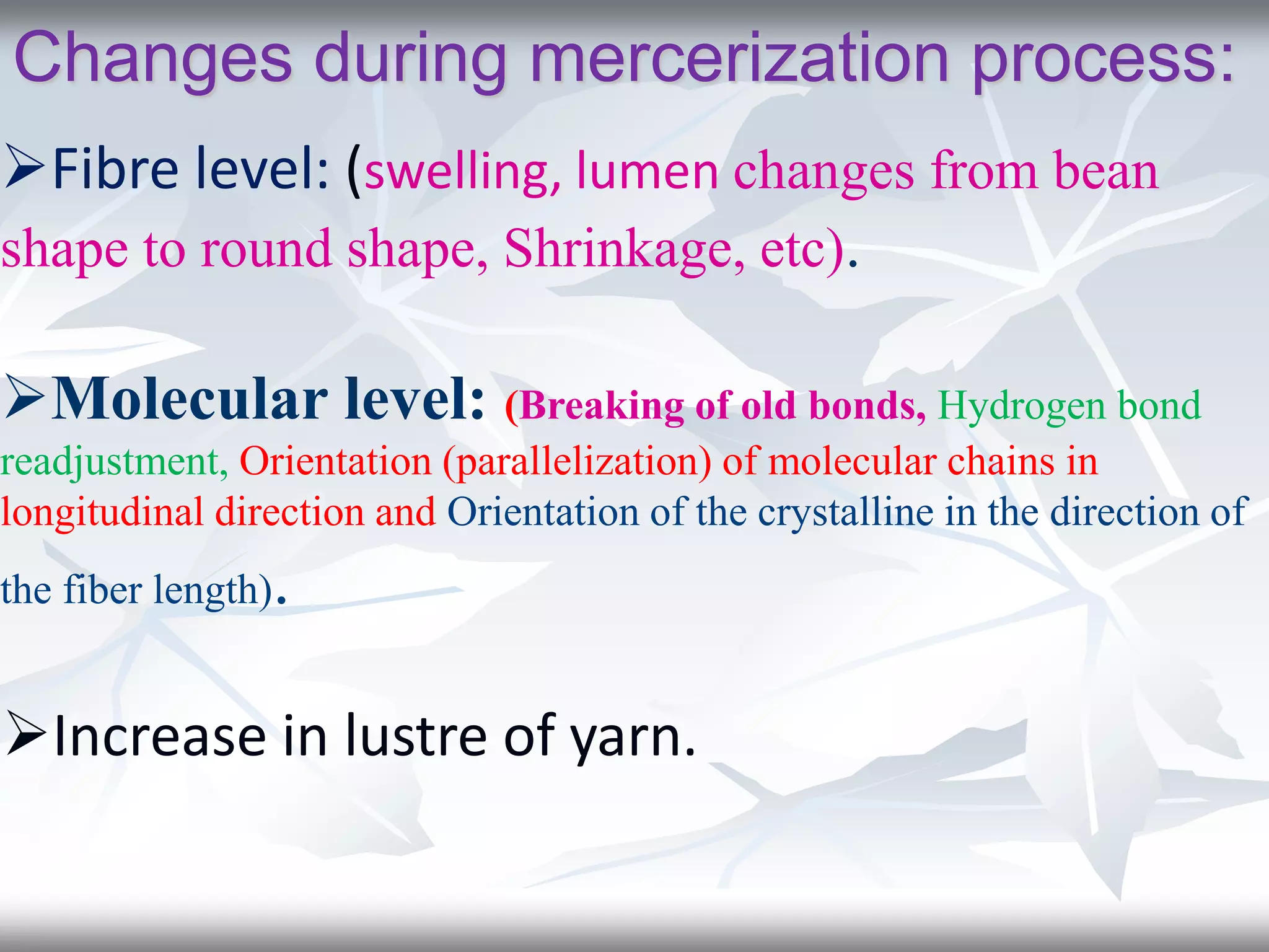 Presentation on mercerization | PPTX