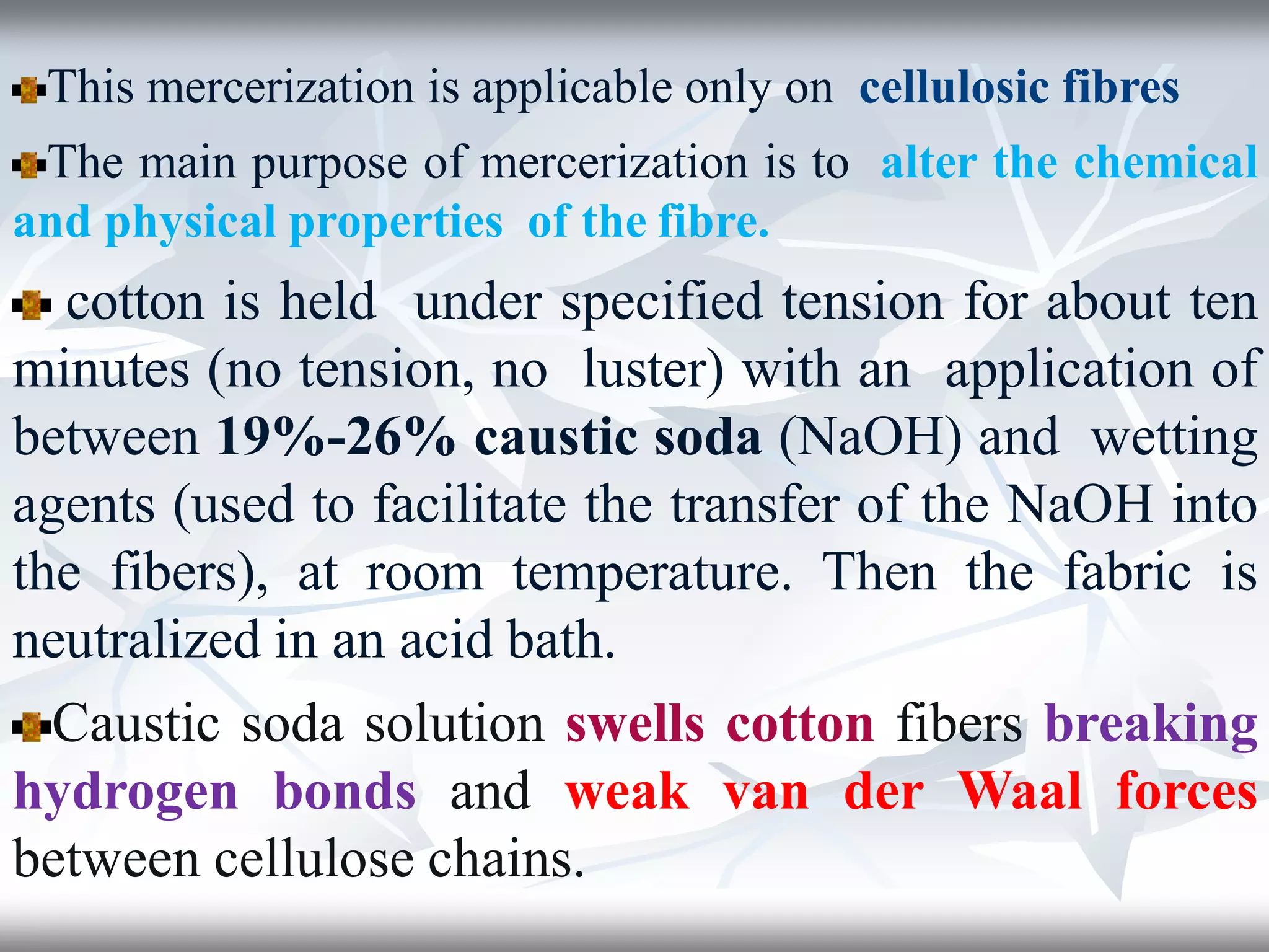 Presentation on mercerization | PPTX